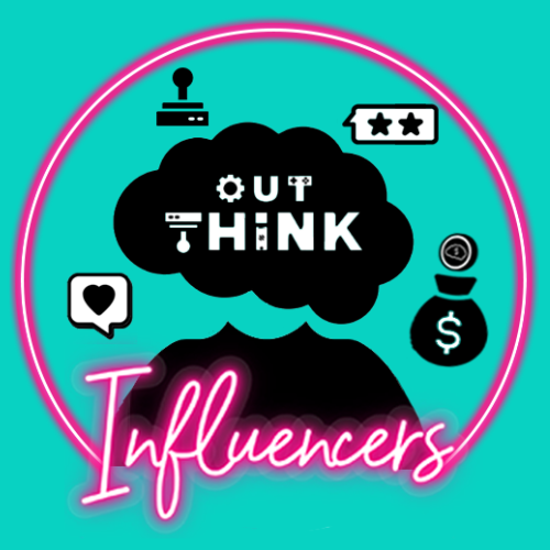 Out Think Influencers - I watch YouTube so you don't have to.